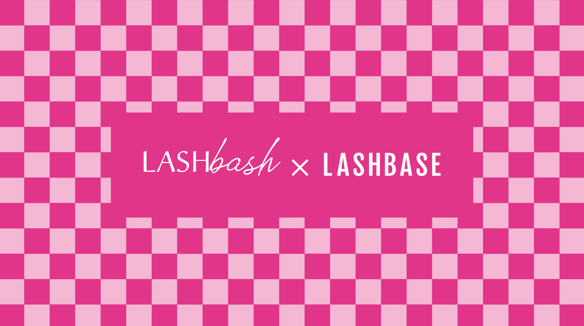 Lash Bash x LashBase PARTY | Lash Education | LashBase