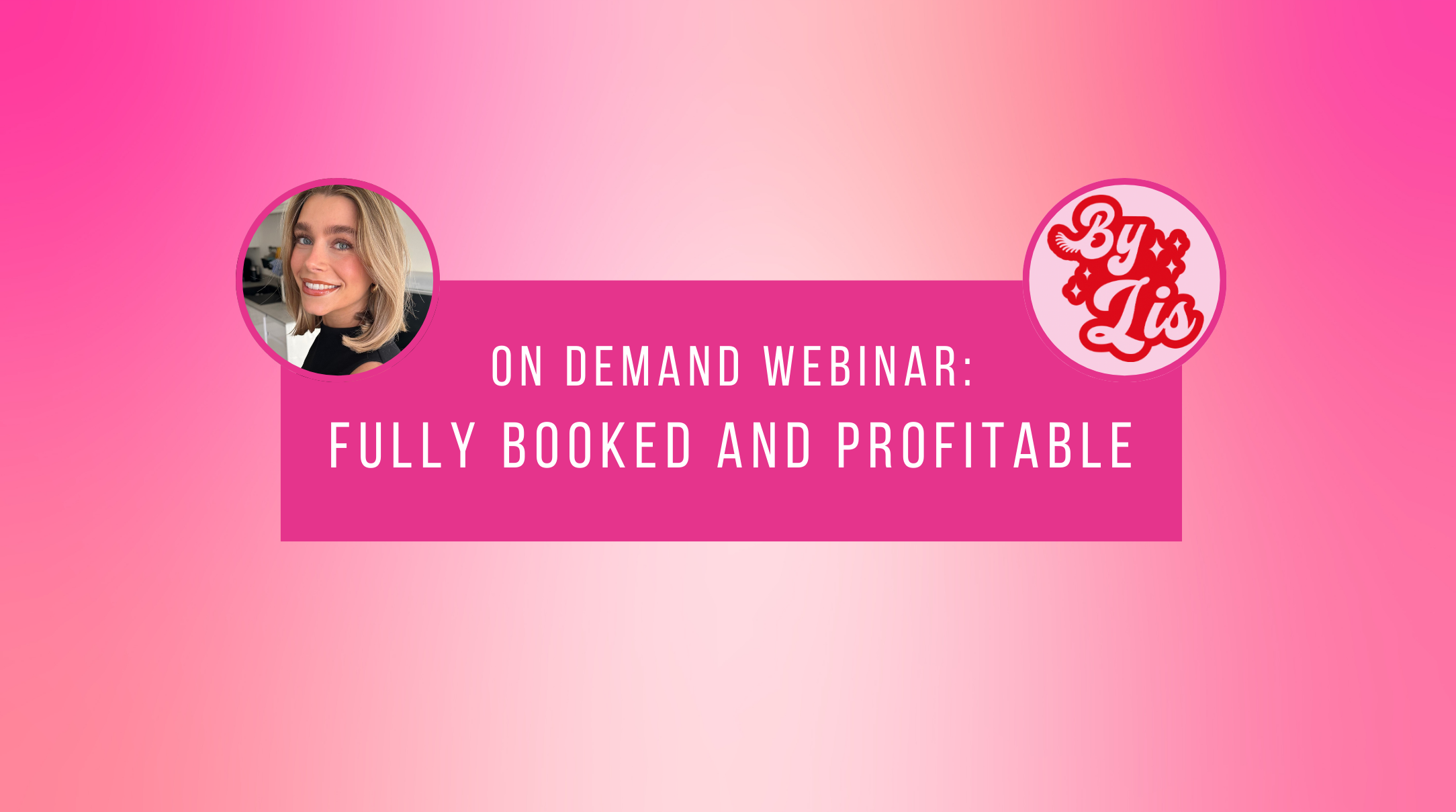 On Demand Webinar: Fully Booked and Profitable