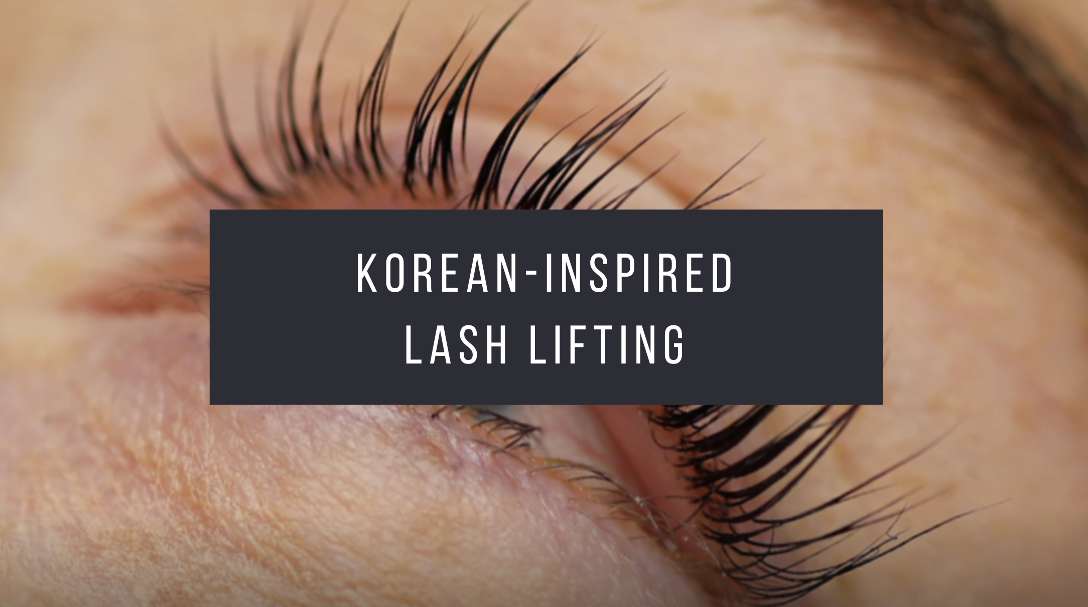 Korean-Inspired Lash Lifting | Blog | LashBase