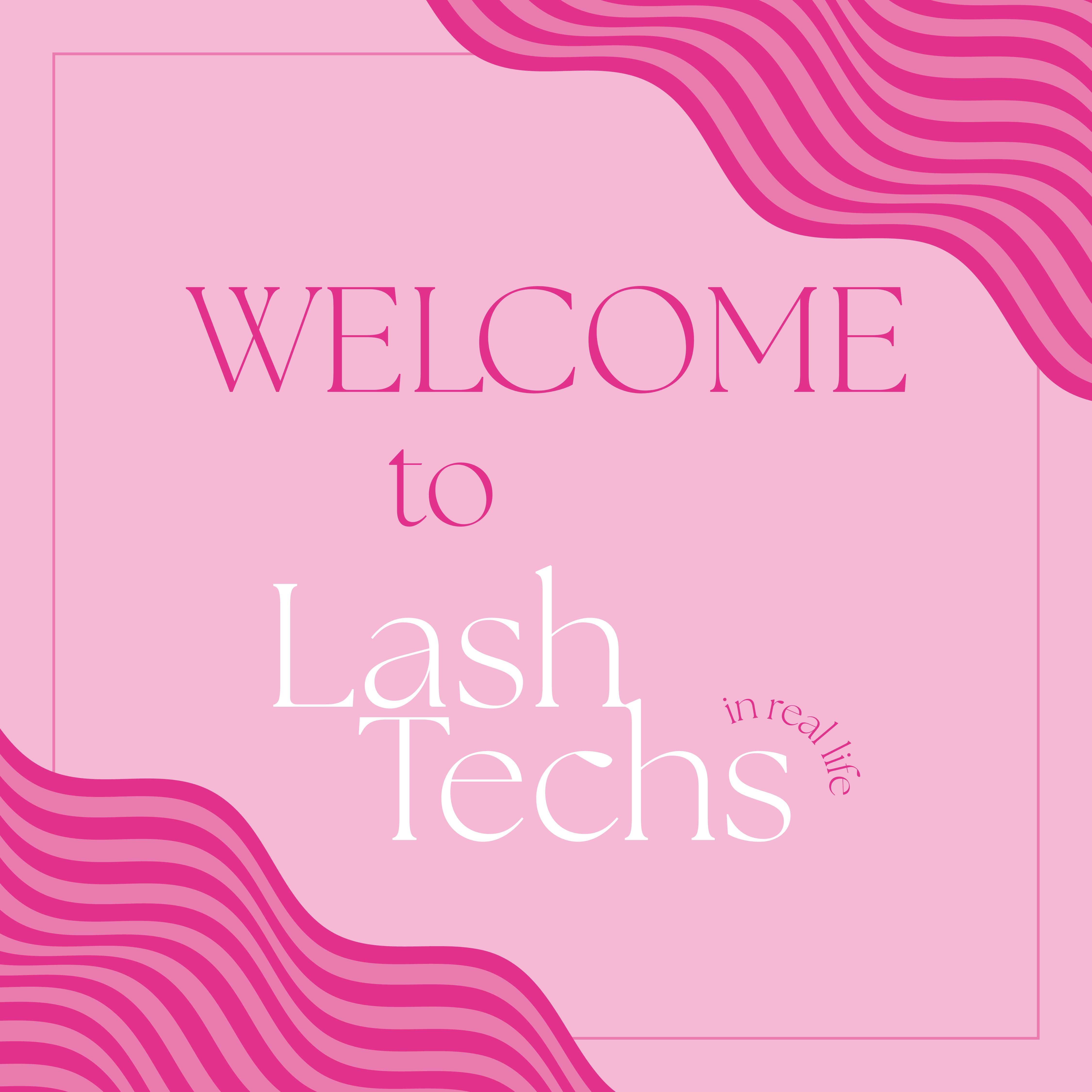 Lash Techs IRL | Lash Community | LashBase